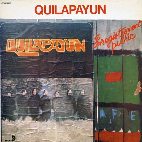 Quilapayún: Enregistrement public (1977) | PERRERAC: La canción, un ...